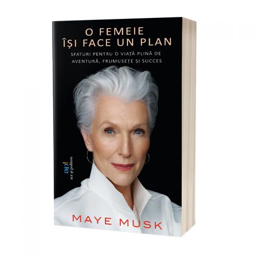 O femeie isi face un plan | MAYE MUSK - O Carte Perfecta